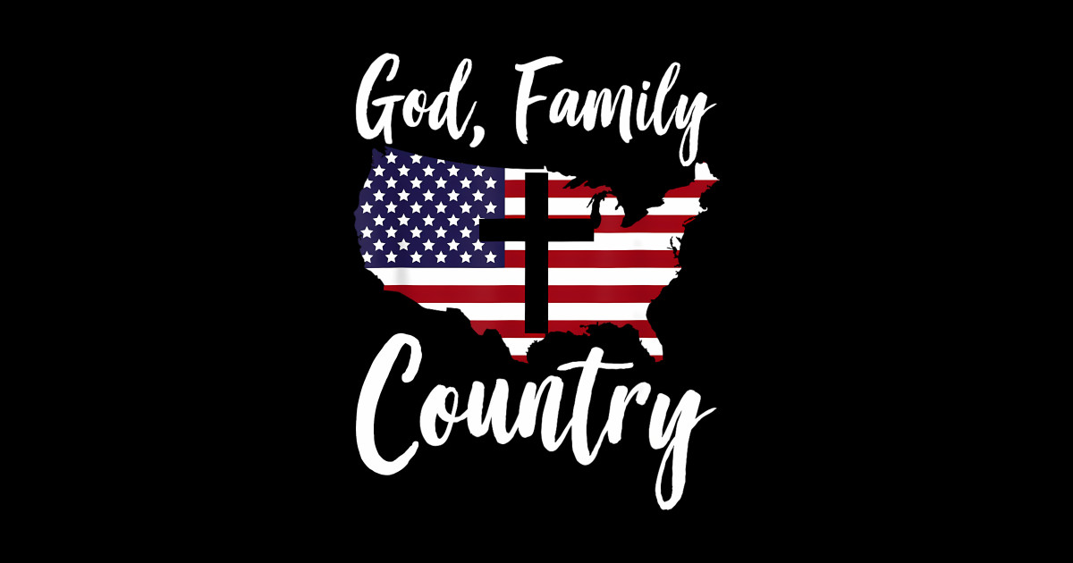 God Family Country Christian American Flag USA Map - God Family Country ...