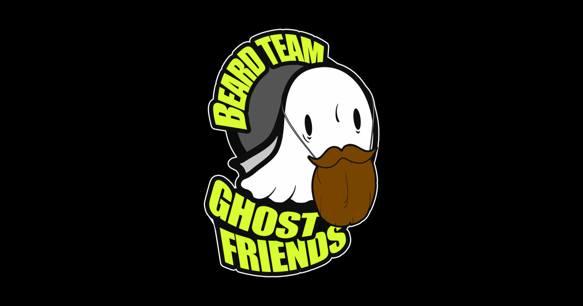 Ghost Friends Beard Team - Ghost Friends - Sticker | TeePublic