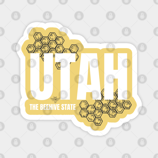 Utah The Beehive State - Utah - Magnet | TeePublic