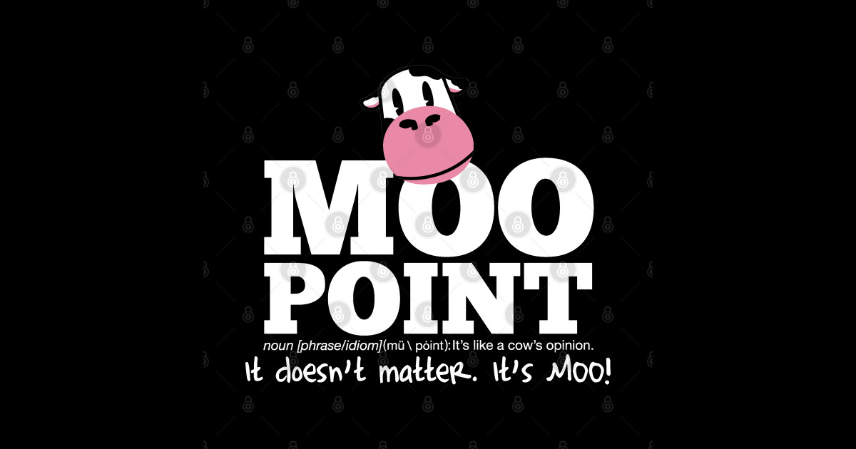 Moo Point - Friends - Sticker | TeePublic