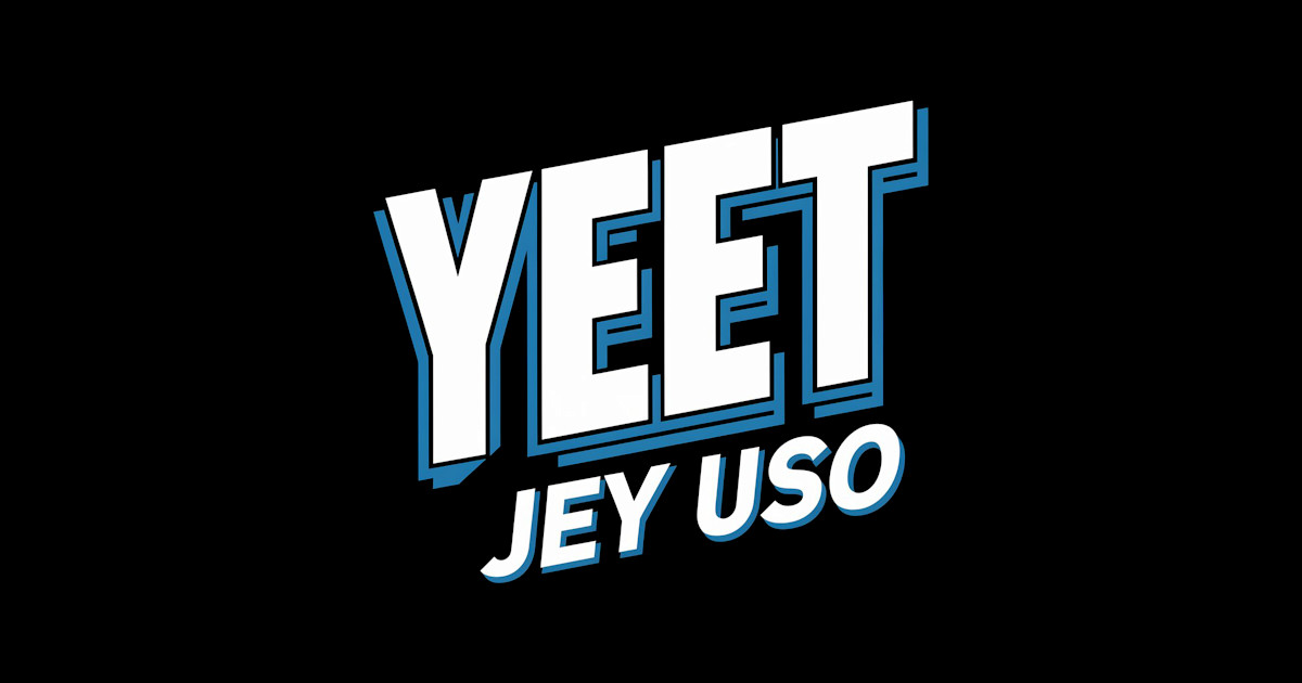 YEET JEY USO | YEET WRESTLING - Jey Uso - Sticker | TeePublic