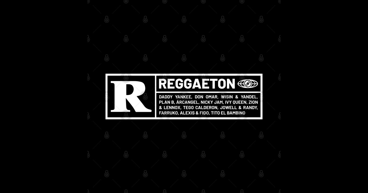 Rated Reggaeton - Reggaeton - Posters and Art Prints | TeePublic