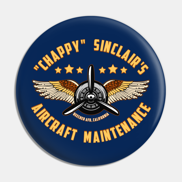 Chappy Sinclair's Aircraft Maintenance - Iron Eagle - Pin | TeePublic