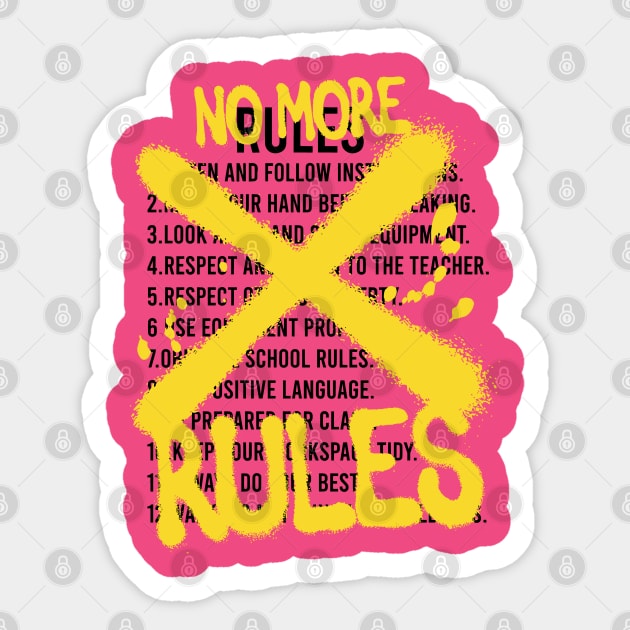No more rules - Freedom - Sticker | TeePublic