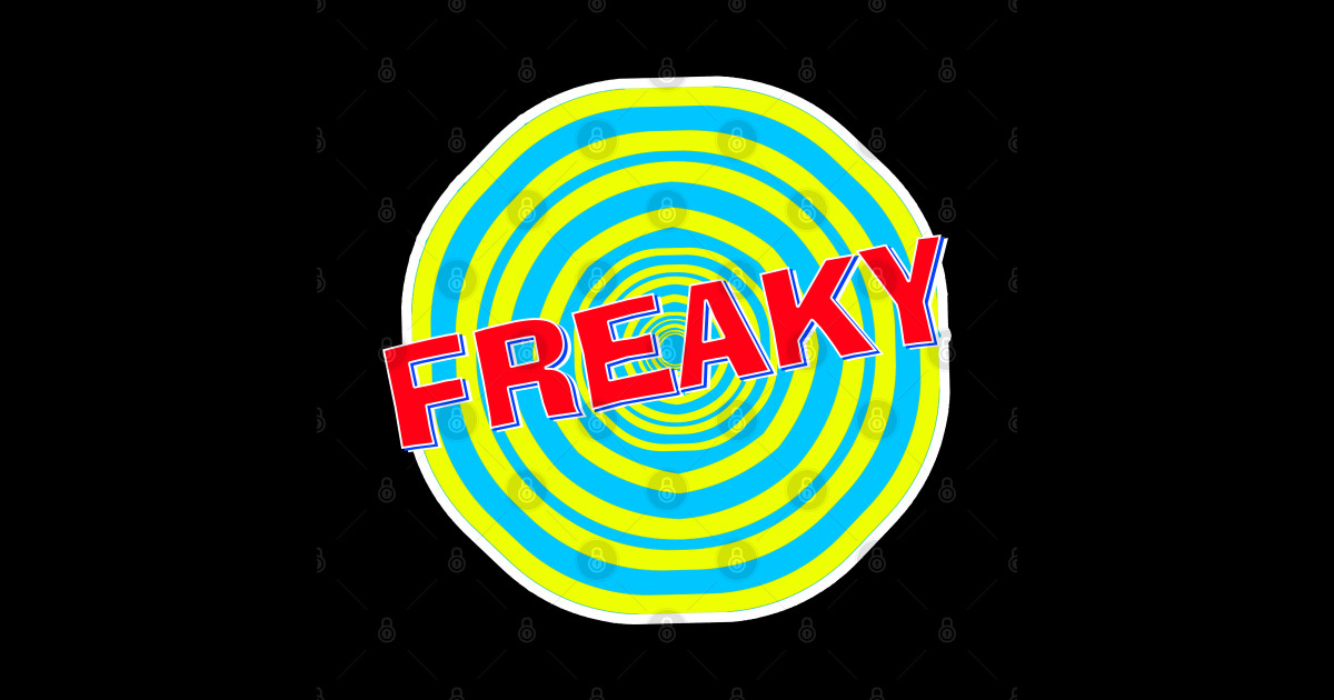 Freaky Sticker - Freaky - Sticker | TeePublic