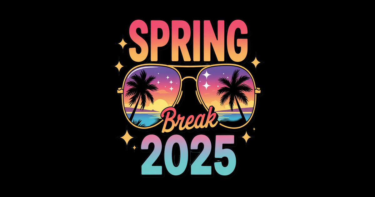Aesthetic 2025 Spring Break Friends Family - Spring Break Friends ...