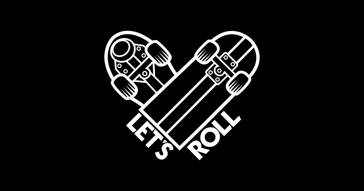 Let's Roll - Skate - Sticker | TeePublic
