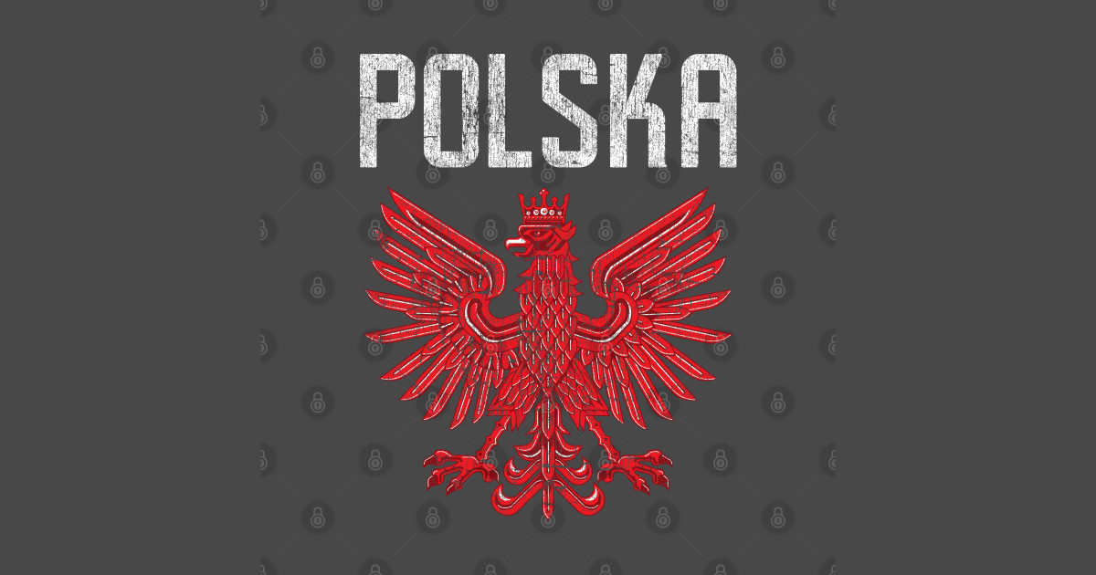POLSKA Eagle - Polish - T-Shirt | TeePublic