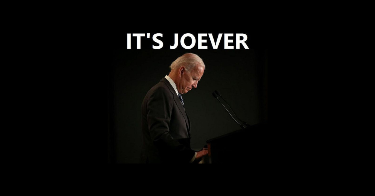 It's Joever... - Joe Biden - Sticker | TeePublic