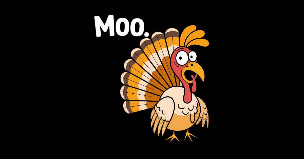 turkey moo funny thanksgiving - Turkey Moo Funny Thanksgiving - Sticker ...