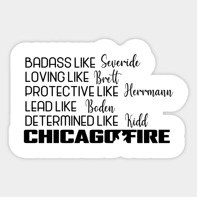 Chicago Fire Chicago Fire Names - Chicago Fire - Sticker | TeePublic