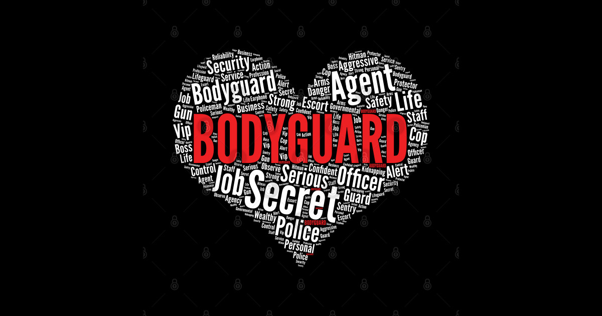 Bodyguard Heart Security Guard graphic - Bodyguard - Posters and Art ...