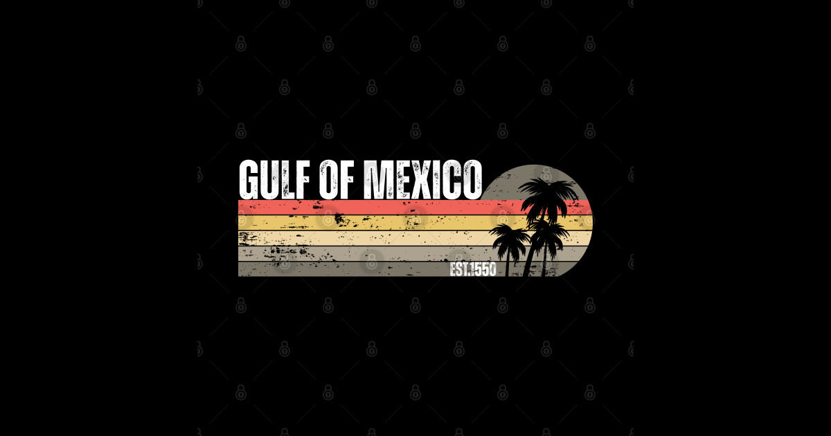 Gulf-of-Mexico - Gulf Of Mexico 2025 - Posters and Art Prints | TeePublic