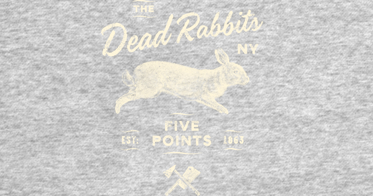 Dead Rabbits - Movie - Baseball T-Shirt | TeePublic