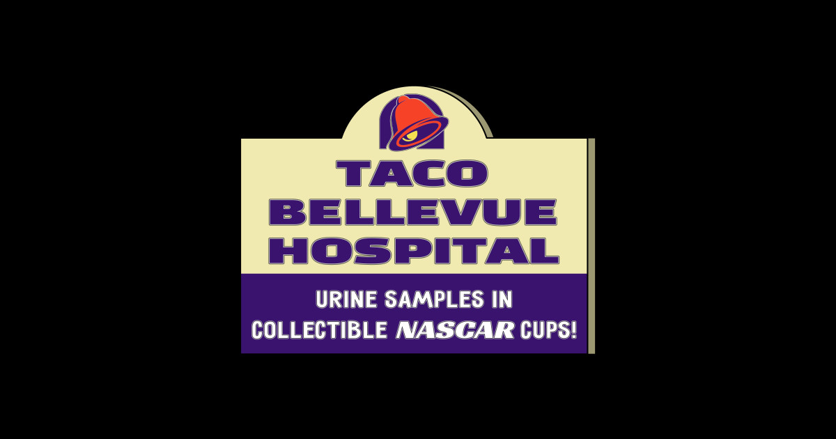 Taco Bellevue Hospital - Funny - Sticker | TeePublic