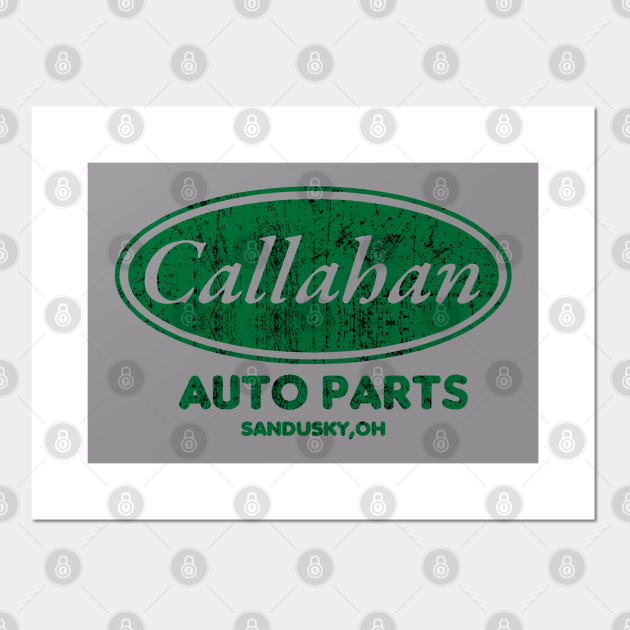 Classic Callahan Auto Parts - Callahan Auto Parts - Posters and Art ...