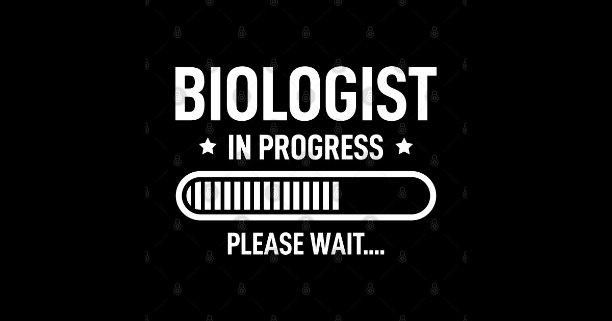 Biologist In Progress Future Biologist - Biologist - Sticker | TeePublic