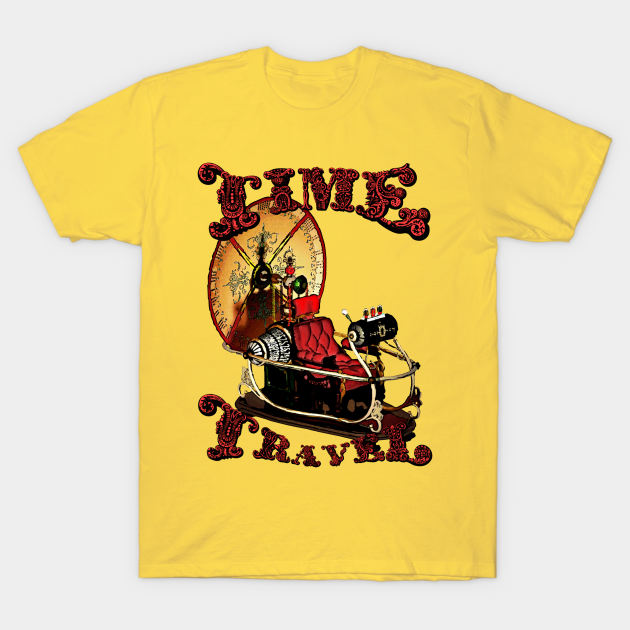 Time Travel - Time Machine - T-Shirt | TeePublic