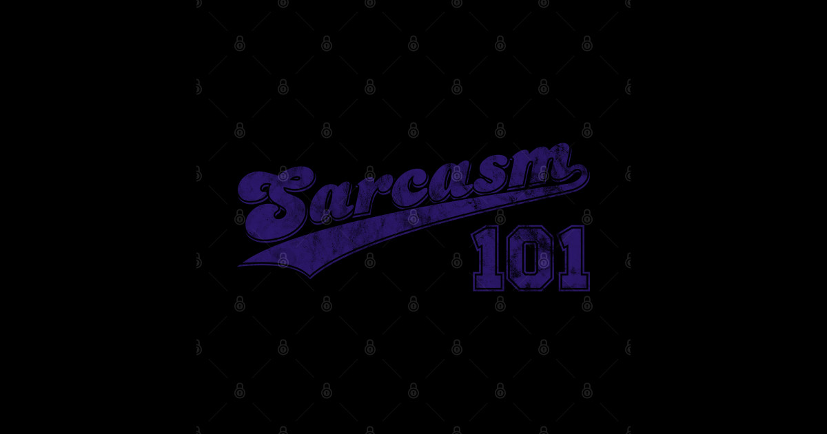Sarcasm 101 sports logo - Sarcasm - Sticker | TeePublic