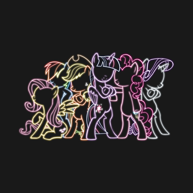 Neon Mane Six - Mlp - T-Shirt | TeePublic