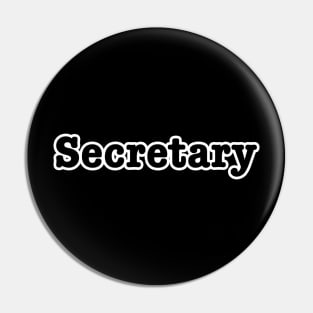 Secretary Pins and Buttons for Sale | TeePublic