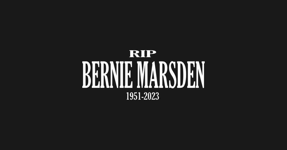 RIP BERNIE MARSDEN - Bernie Marsden - T-Shirt | TeePublic