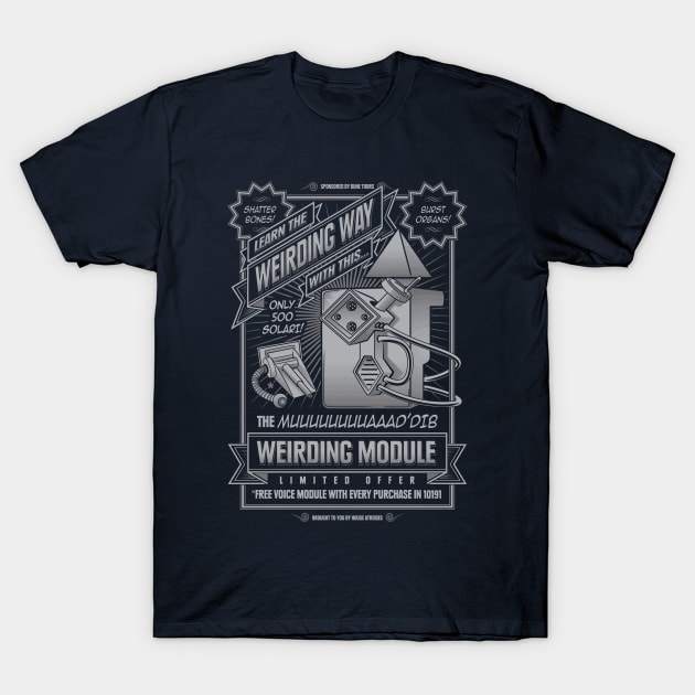 Weirding Module - Dune - T-Shirt | TeePublic