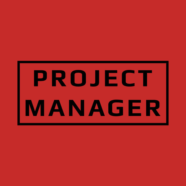 Project manager - Project Manager - T-Shirt | TeePublic