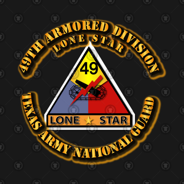 49th Armored Division - TX ARNG - 49th Armored Division Tx Arng - T ...