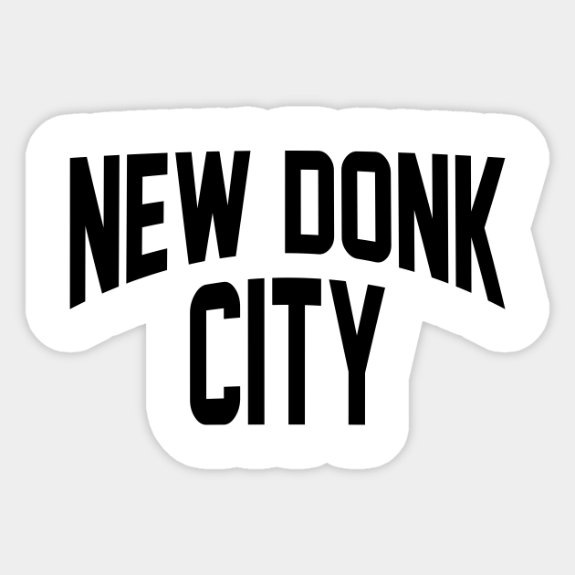New Donk City - Super Mario - Sticker | TeePublic