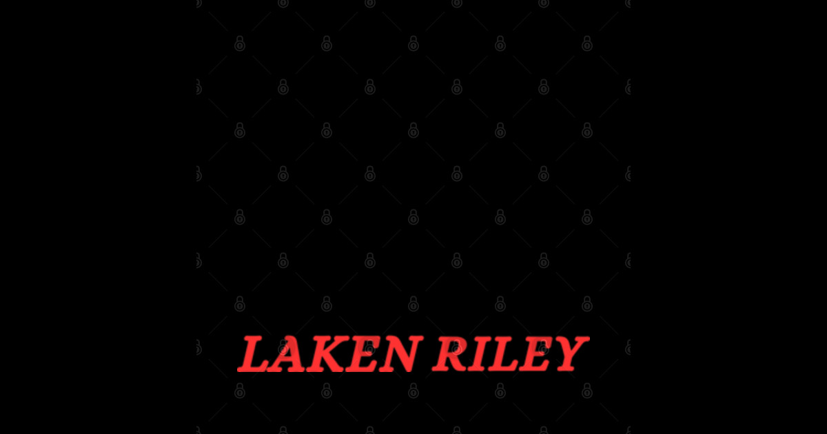 Say Her Name Laken Riley - Say Her Name Laken Riley - Sticker | TeePublic