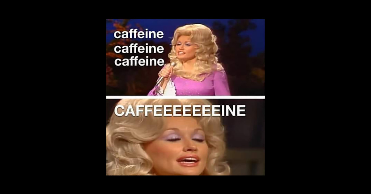Caffeine Meme - Caffeine - Sticker | TeePublic
