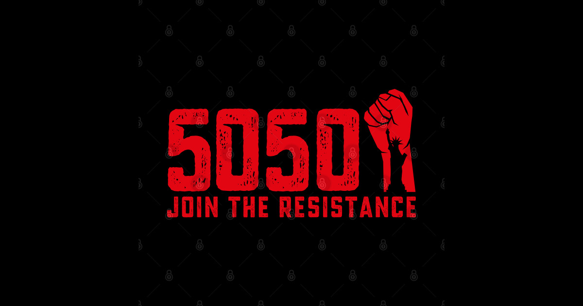50501 Protest - Join the Resistance Movement - 50501 - Sticker | TeePublic