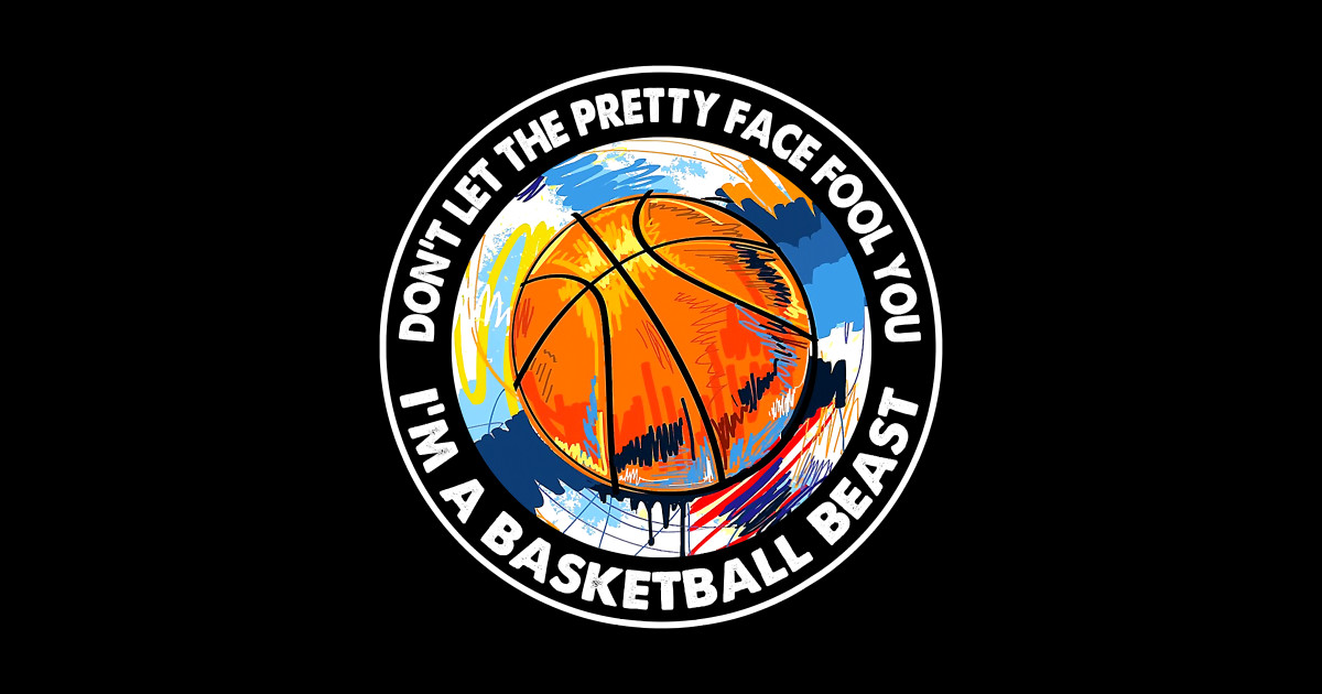 Funny Basketball Coach Dont Let the pretty face fool you Im a ...