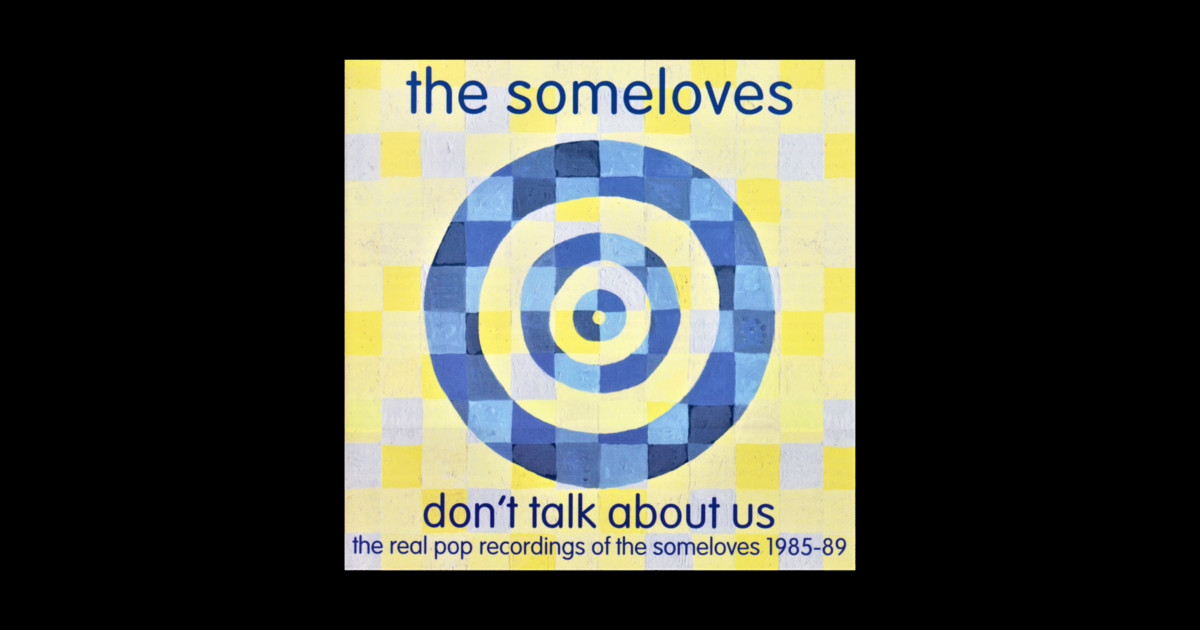 Someloves Dont Talk About Us - Someloves Dont Talk About Us - Sticker | TeePublic