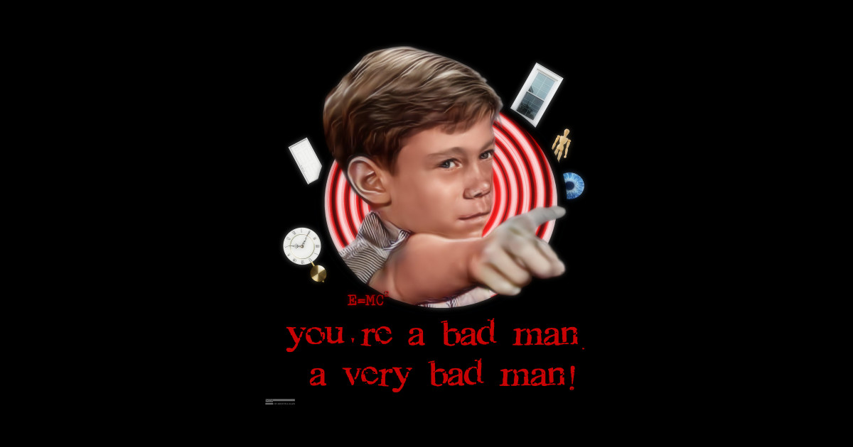 Bad Man, A very Bad Man - Classic Tv Shows - T-Shirt | TeePublic