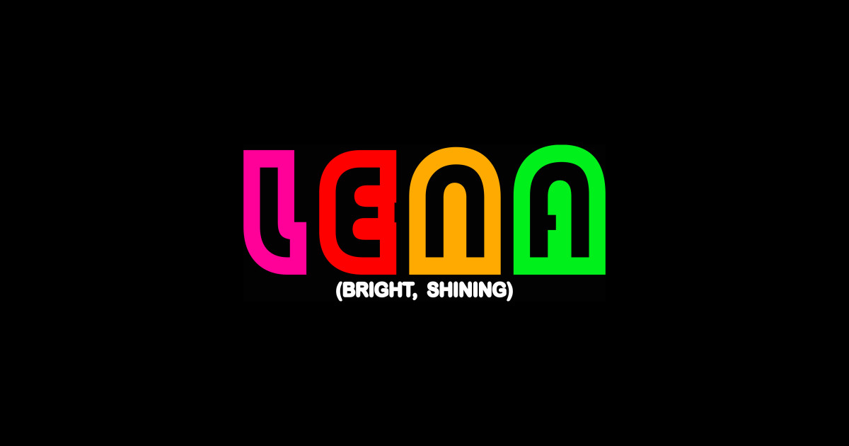 Lena - Bright, Shining - Lena - Sticker | TeePublic