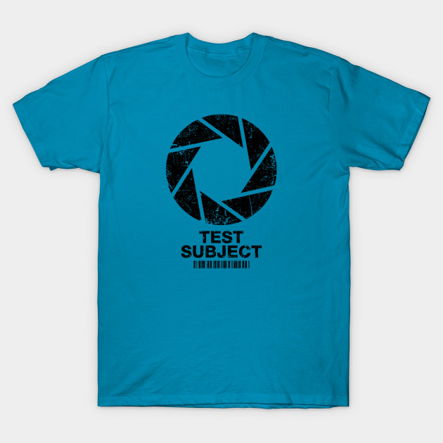 Aperture Science Test Subject - black - Test Subject - T-Shirt | TeePublic
