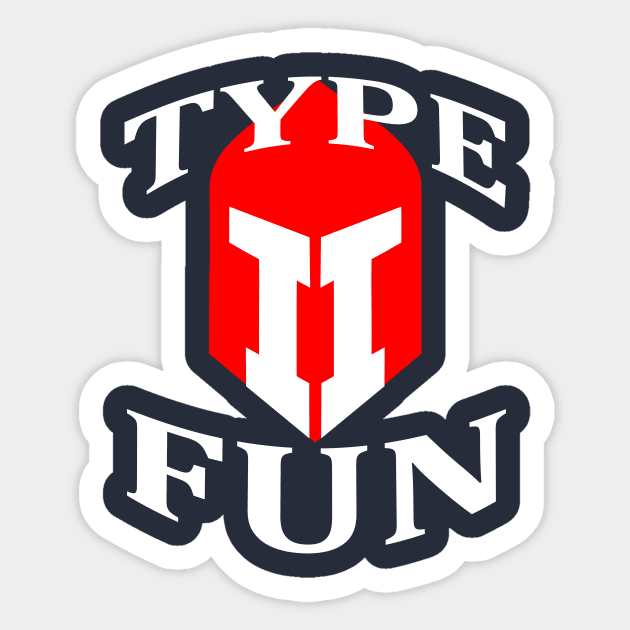 Type II Fun Spartan Alternate Design - Fitness - Sticker | TeePublic