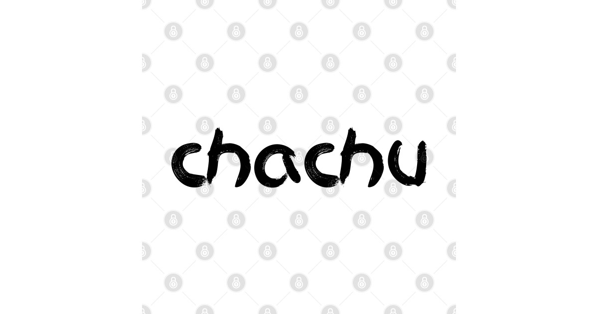 Chachu - Chachu - T-Shirt | TeePublic