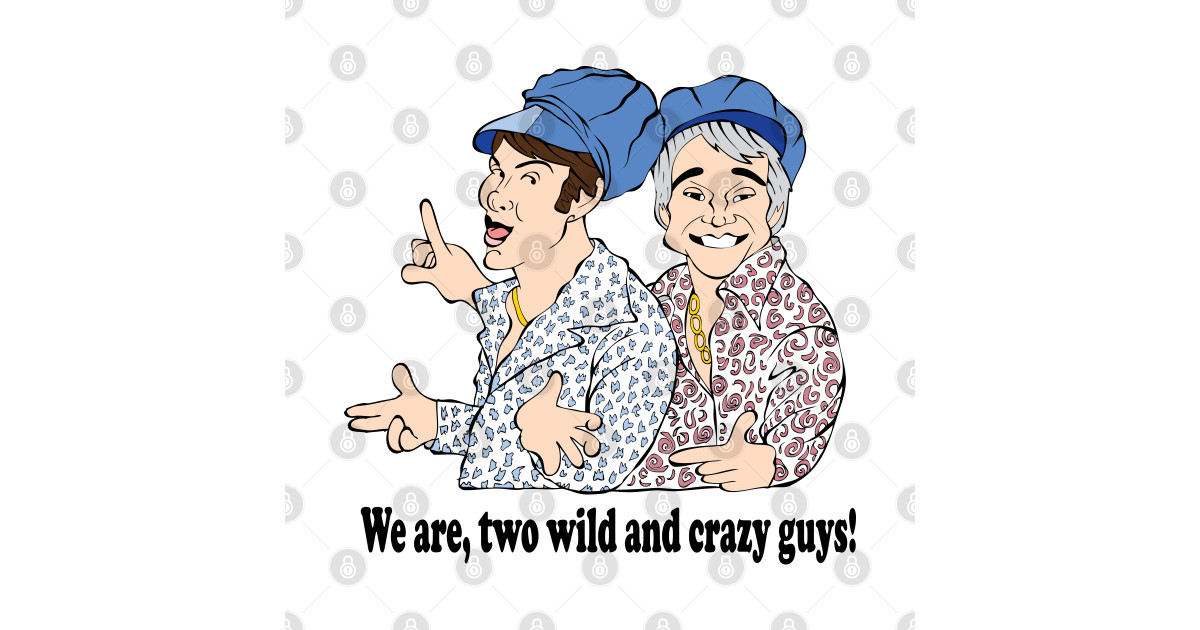 SNL CHARACTER FAN ART!! - Snl Wild And Crazy Guys Steve Martin - T-Shirt | TeePublic