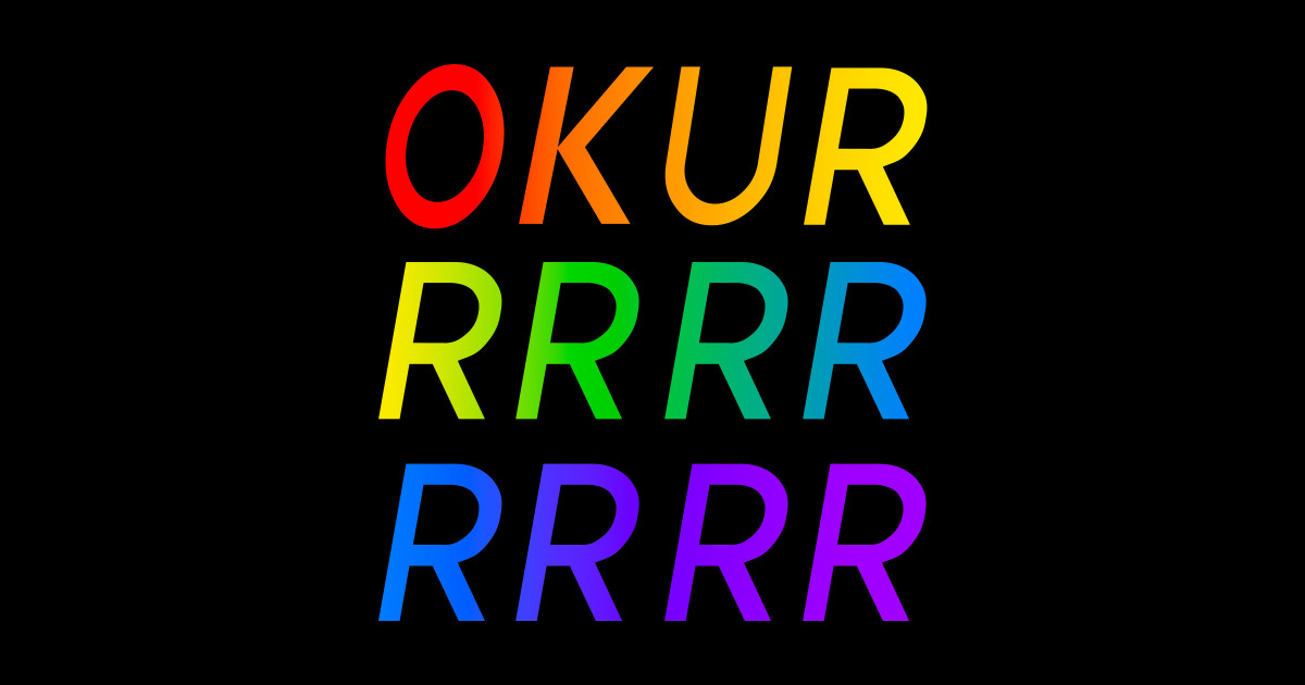 Okurrr Rainbow Gradient Okurr Okurrrr - Okurrr - Sticker | TeePublic