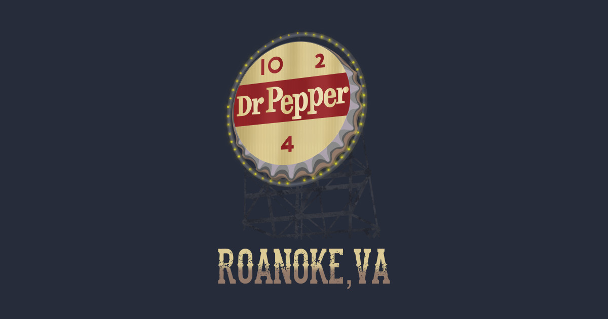 Dr. Pepper - Roanoke - T-Shirt | TeePublic