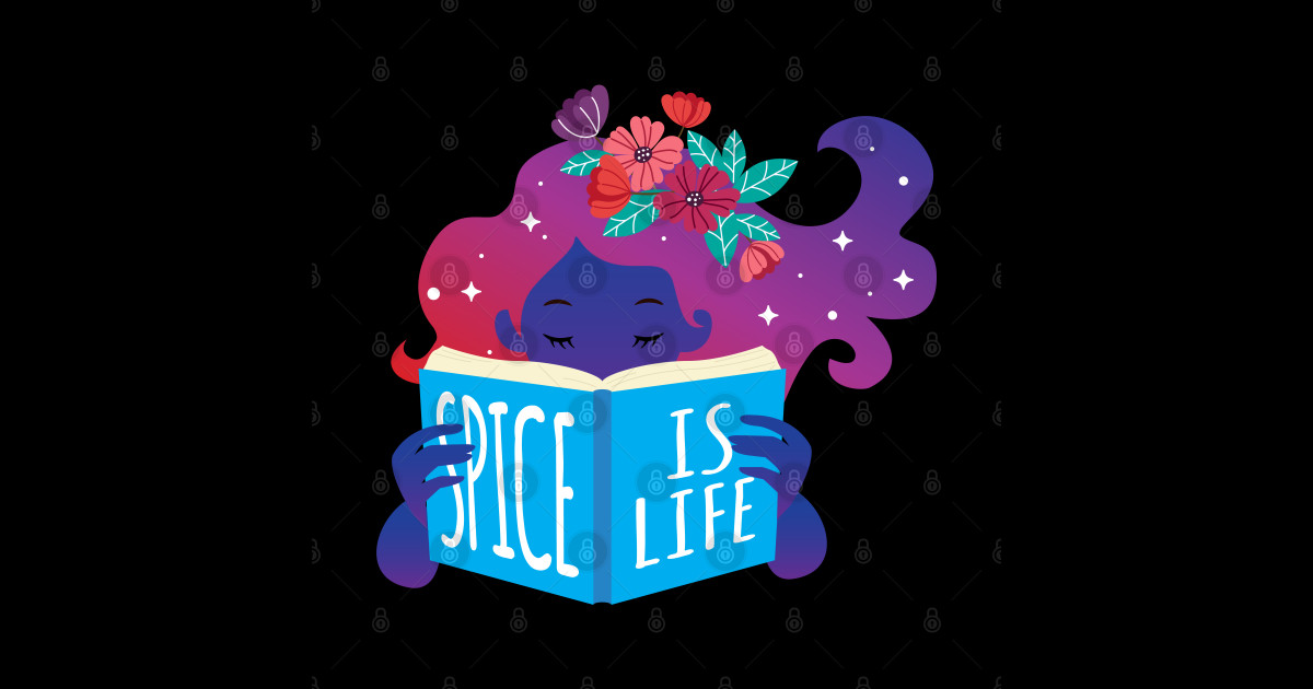 Spice Is Life - for spicy romance readers - Spicy Books - Posters and ...