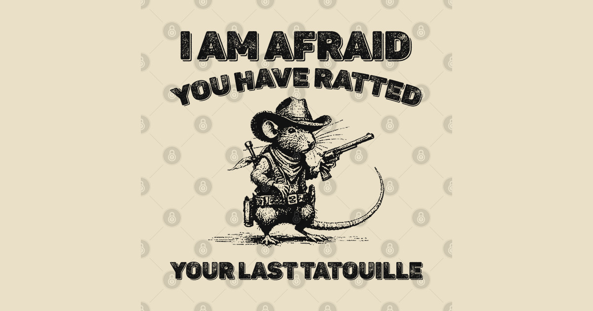 Cowboy You've Ratted Your Last Tatouille Vintage T-Shirt, Retro 90s ...