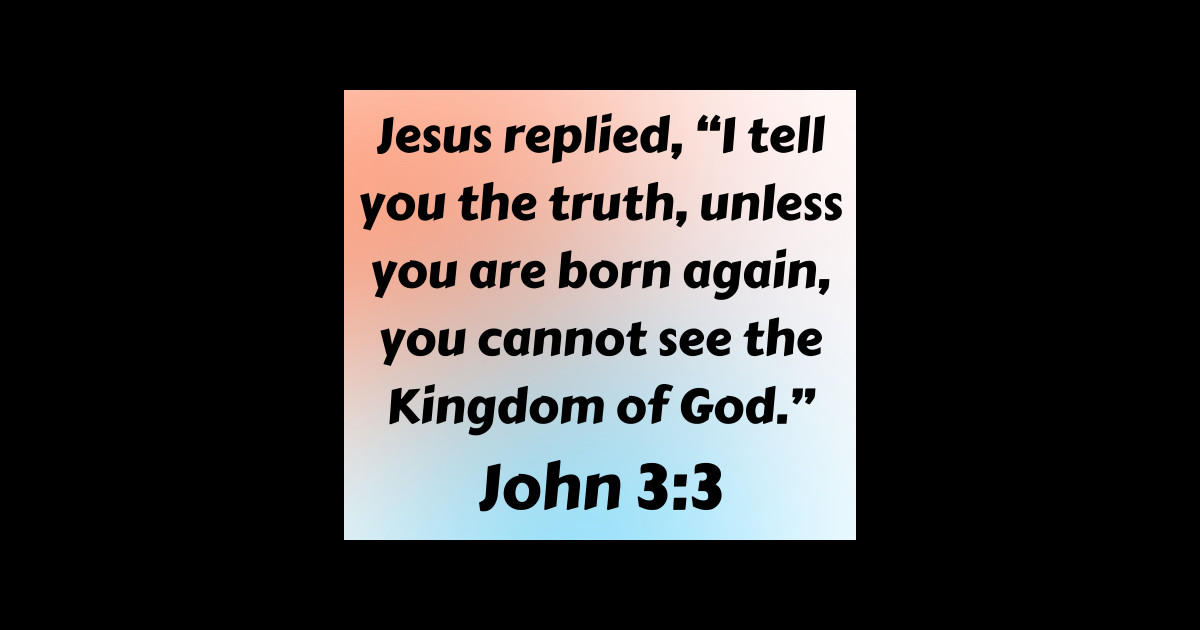 bible-verse-john-3-3-john-3-3-sticker-teepublic