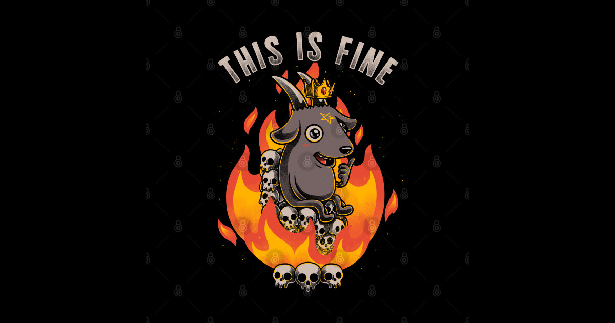 Fire Demon Meme Fine - Internet Meme - Sticker | TeePublic