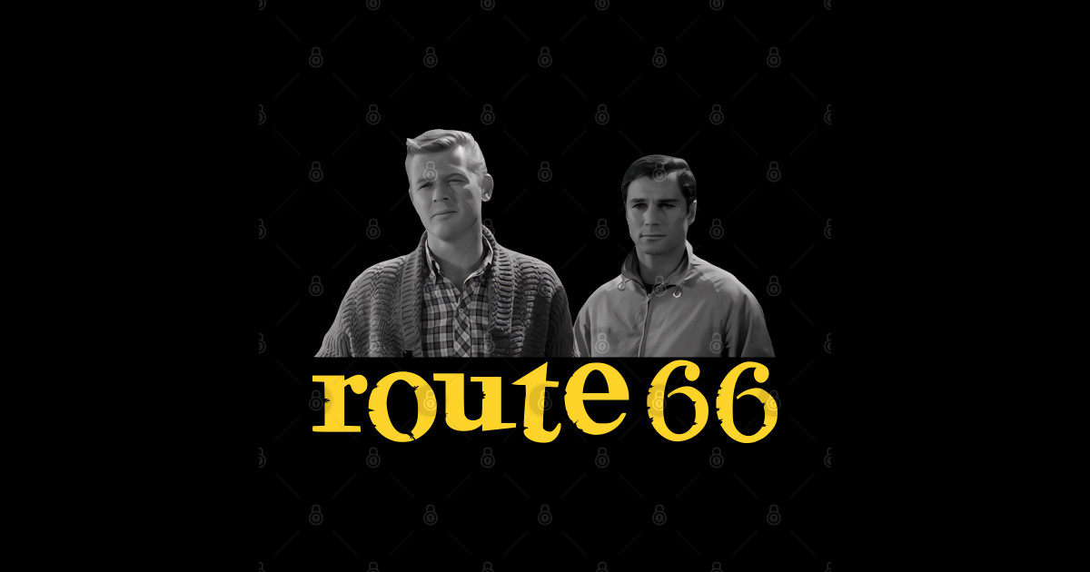 Route 66 - Martin Milner, George Maharis - 60s Tv Show - Classic Tv ...