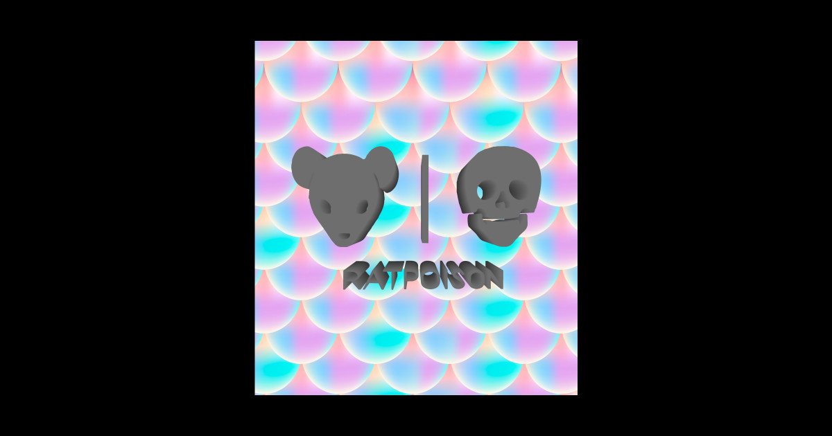 RatPoison Official support of mermaid skin - Mermaid Skin Rat Poison ...
