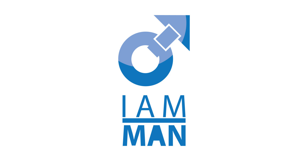 i am man - Man - T-Shirt | TeePublic
